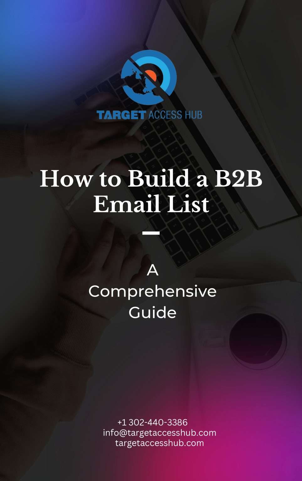 How to Build a B2B Email List - Target Access Hub