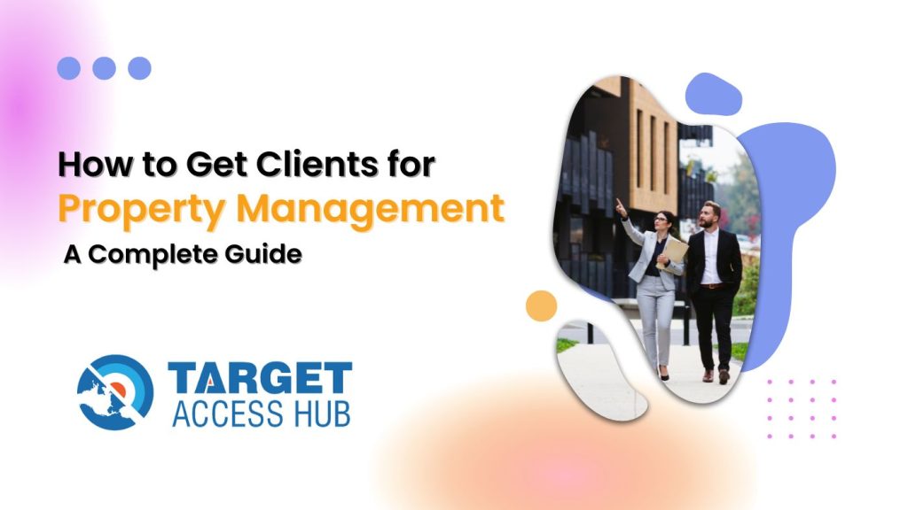 How to Get Clients for Property Management